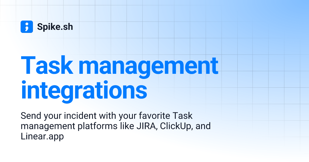Task management integrations | Spike.sh