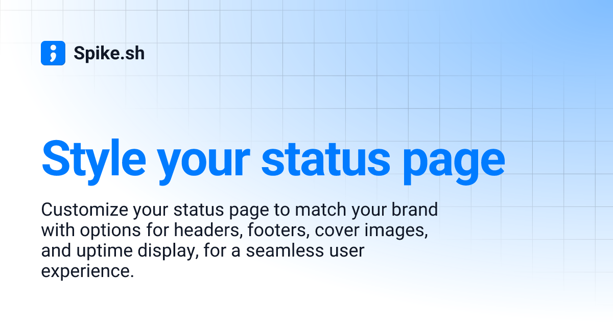 Style your status page | Spike.sh